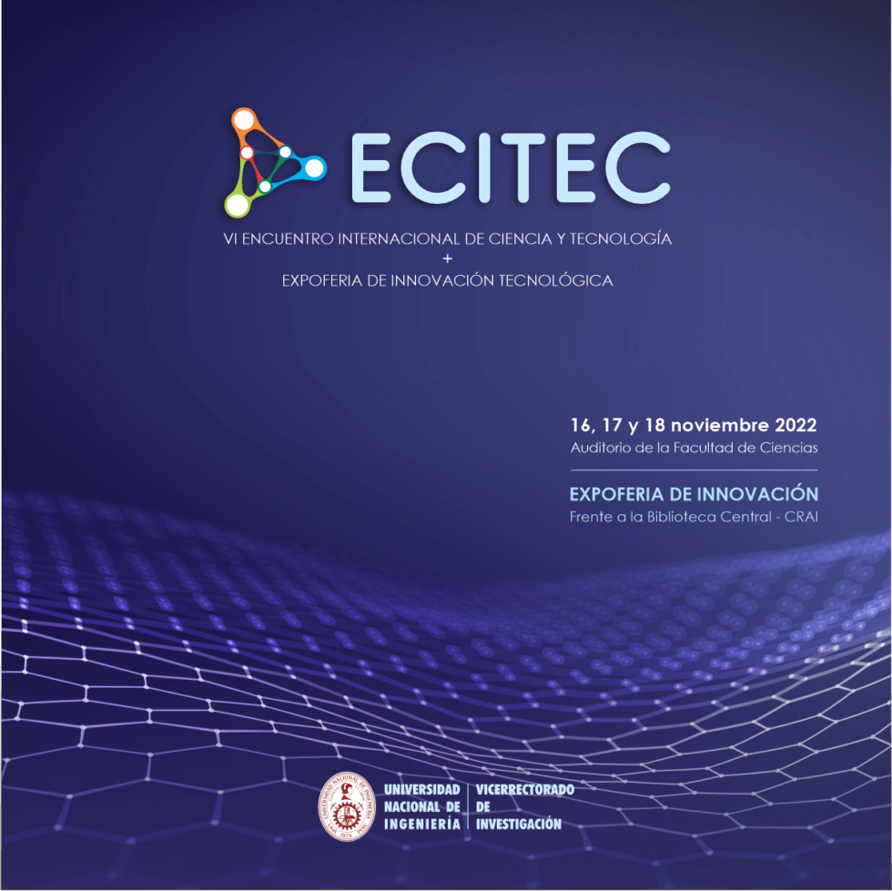 La UNI organiza VI Encuentro Internacional de Ciencia y Tecnología y ...